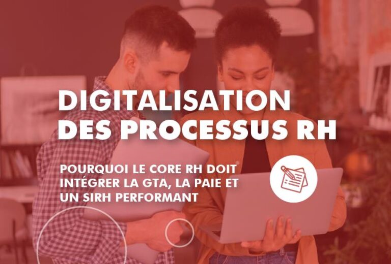Digitaliser ses processus RH